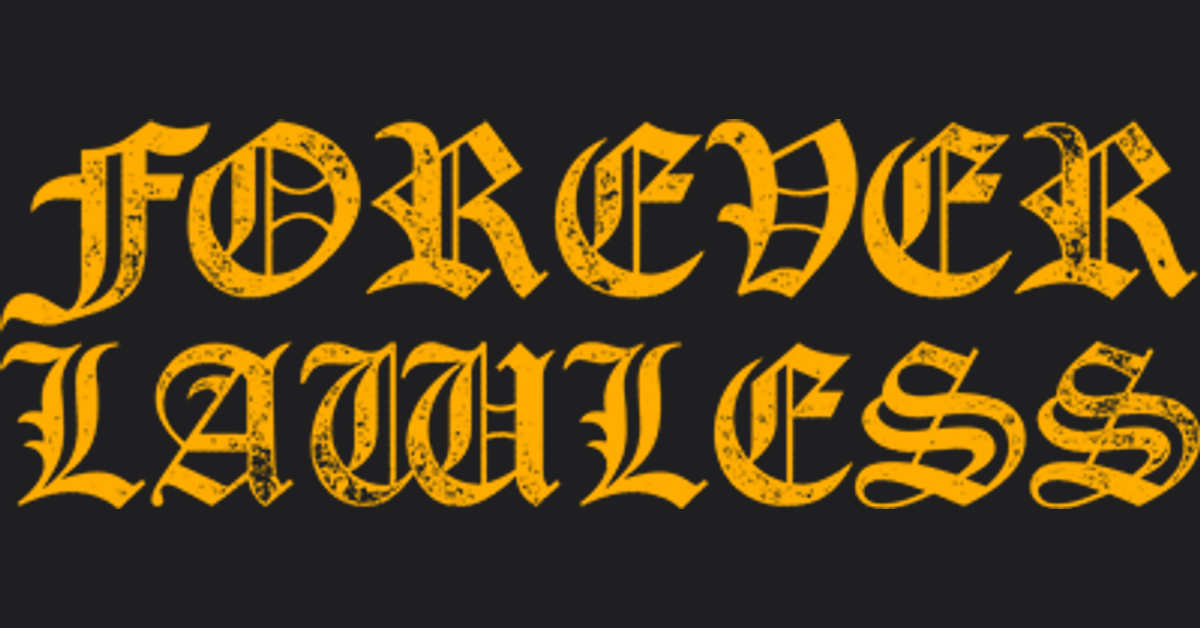 Home – Forever Lawless